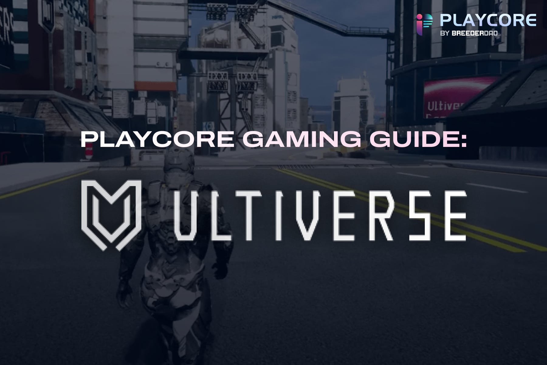 Ultimate Game Guide on Ultiverse - Playcore