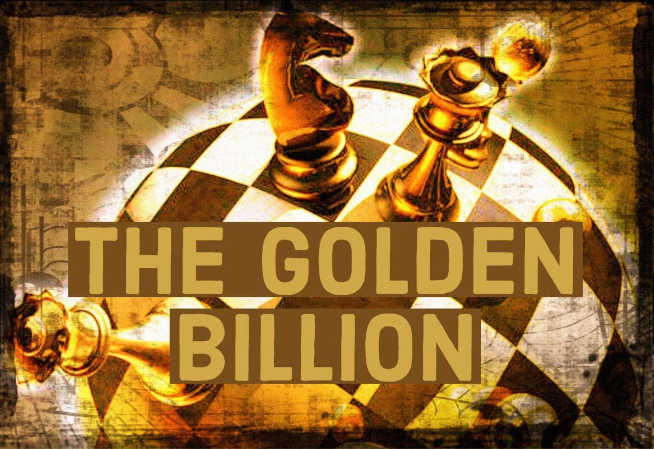 The Golden Billion