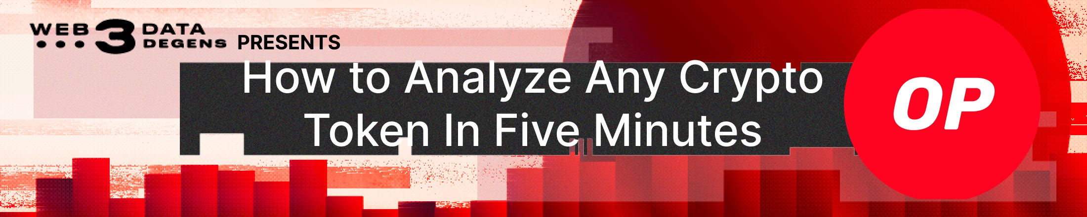 How To Analyze Any Crypto Token In Five Minutes