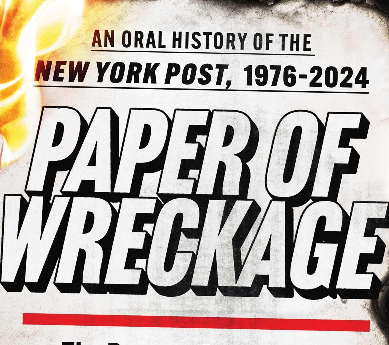 How the NY Post built the myth of Donald Trump and changed American media.