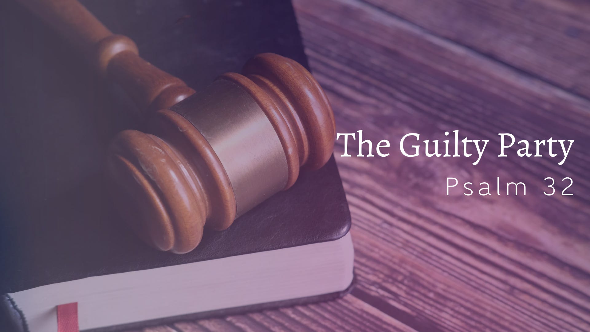 The Guilty Party - Calvary Hanford