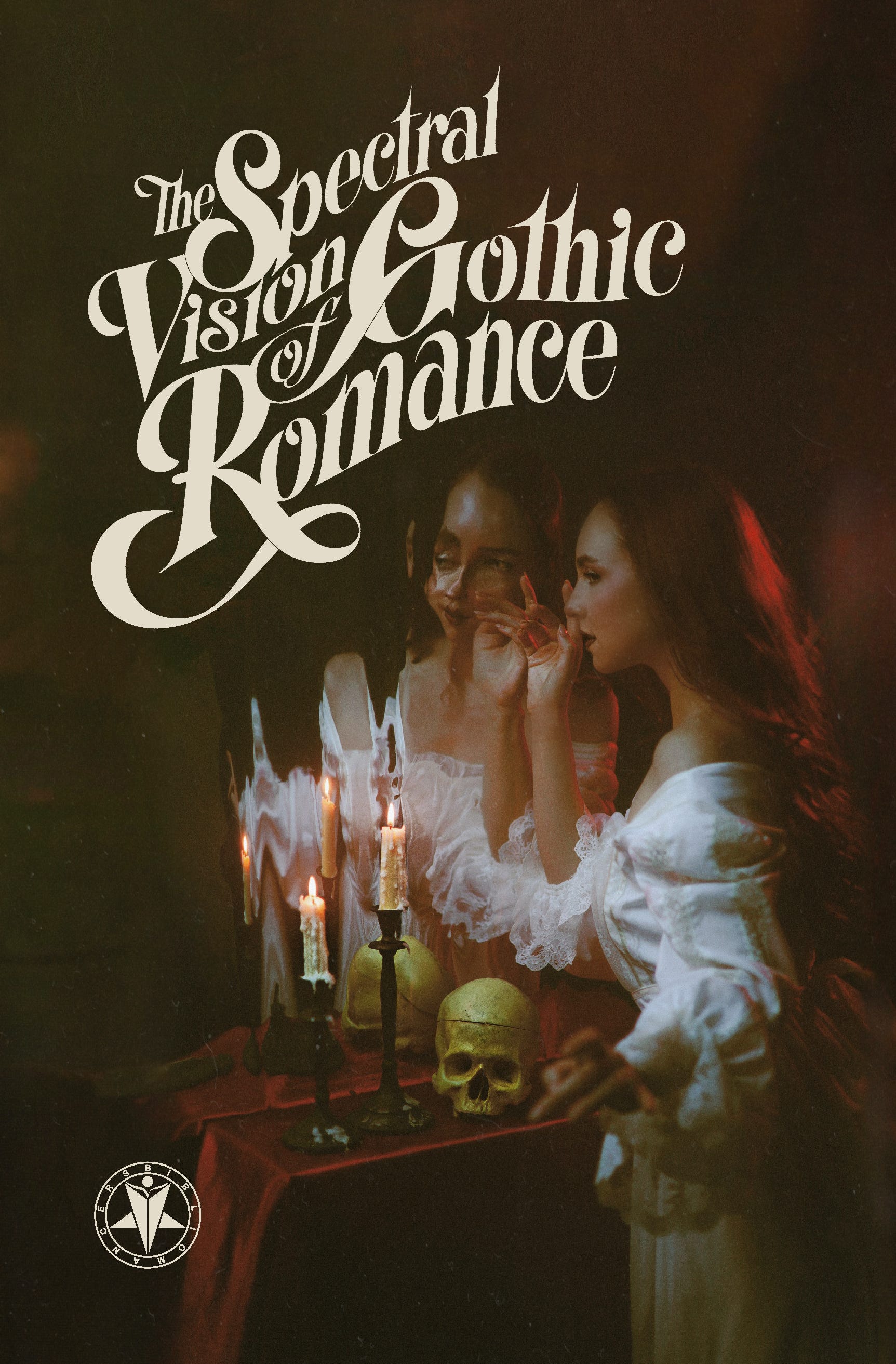 The Spectral Vision of Gothic Romance