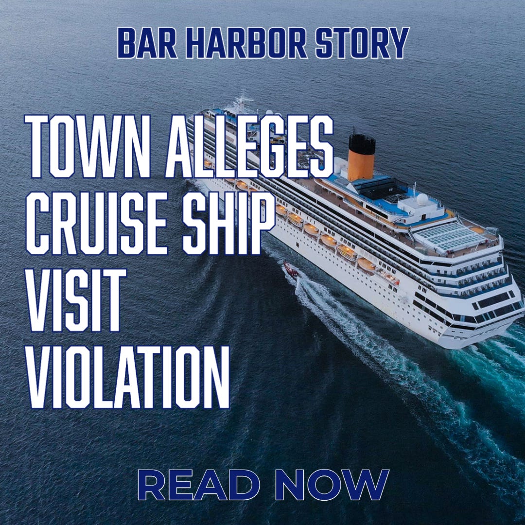 UPDATED: TOWN ALLEGES CRUISE SHIP VISIT VIOLATION – Bar Harbor Story