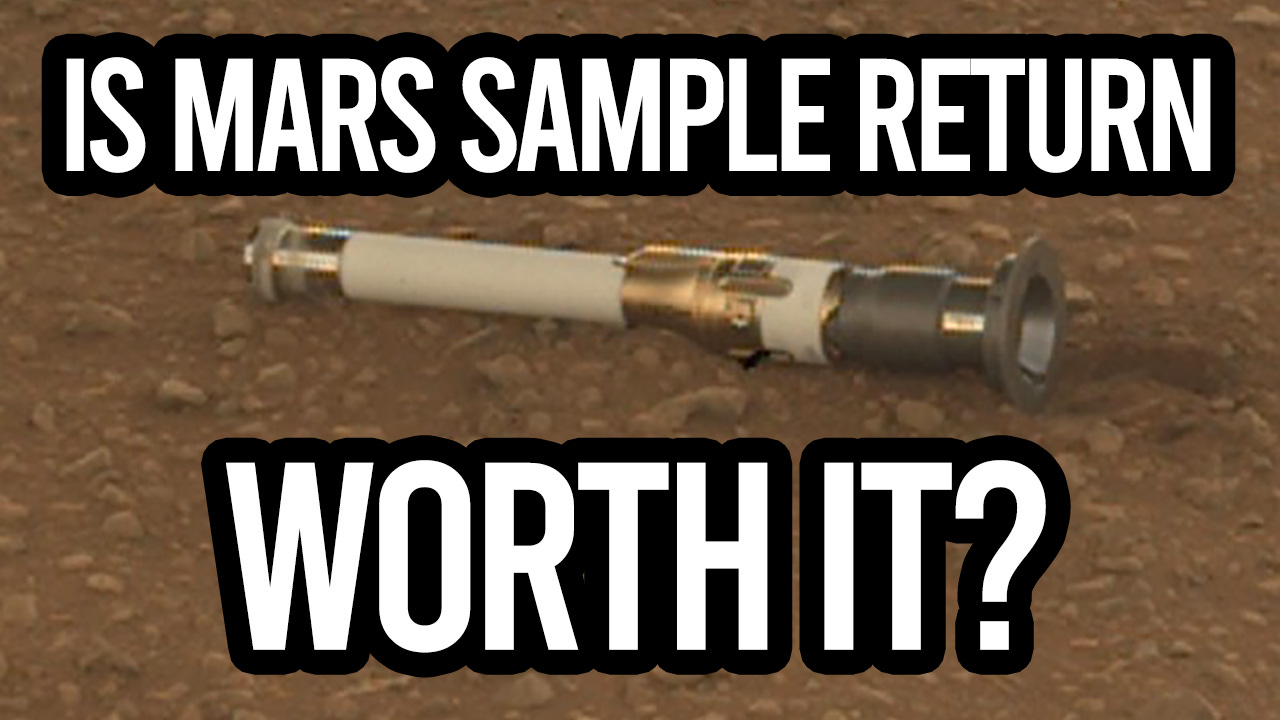 Is Mars Sample Return worth it?