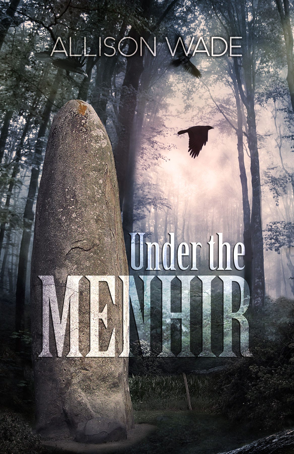 Under the Menhir: Between Legend and Fantasy