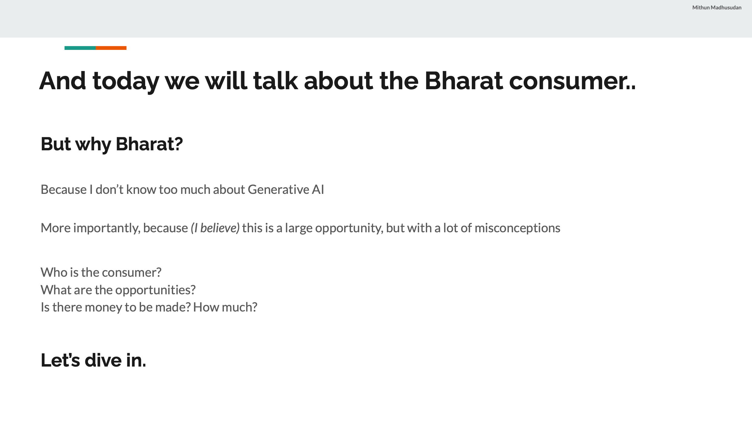 Decoding Bharat: Putting it all together