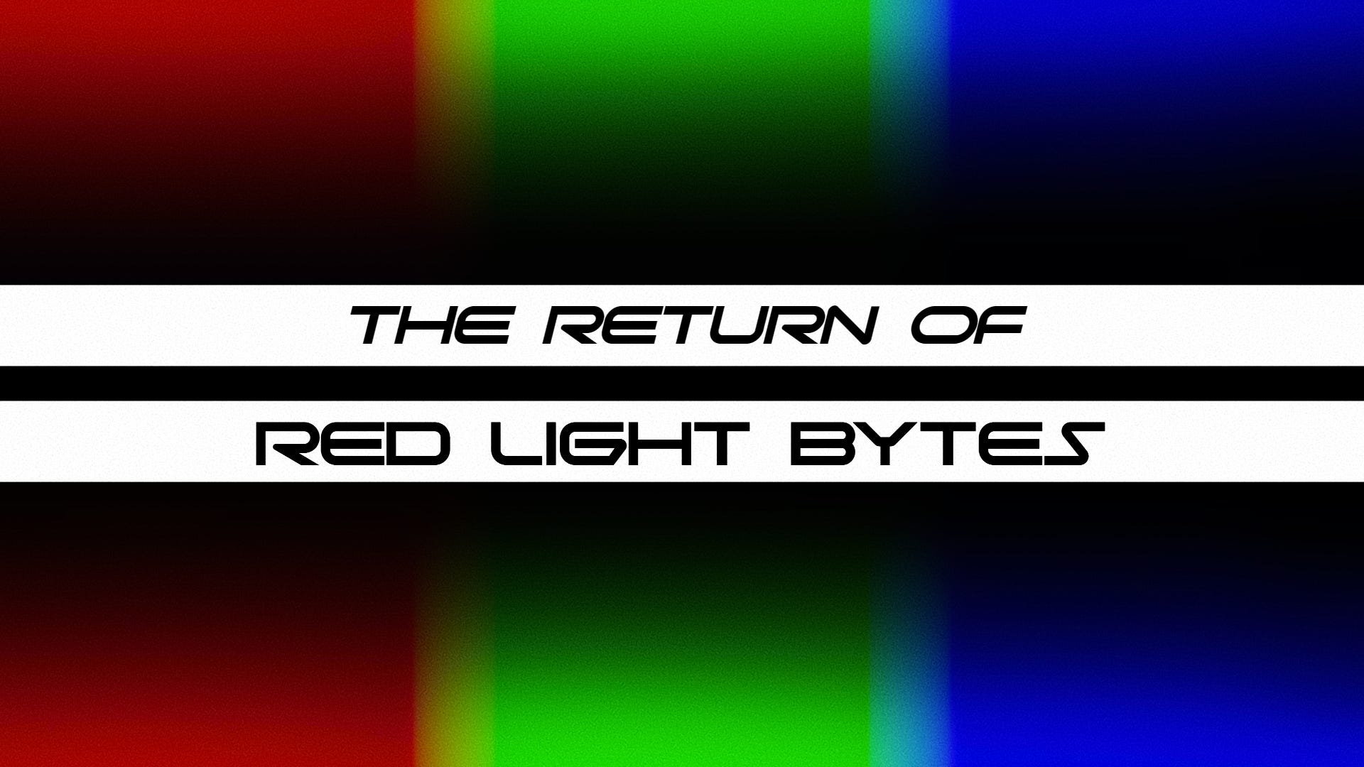 The Return of Red Light Bytes - by Jacob Calta