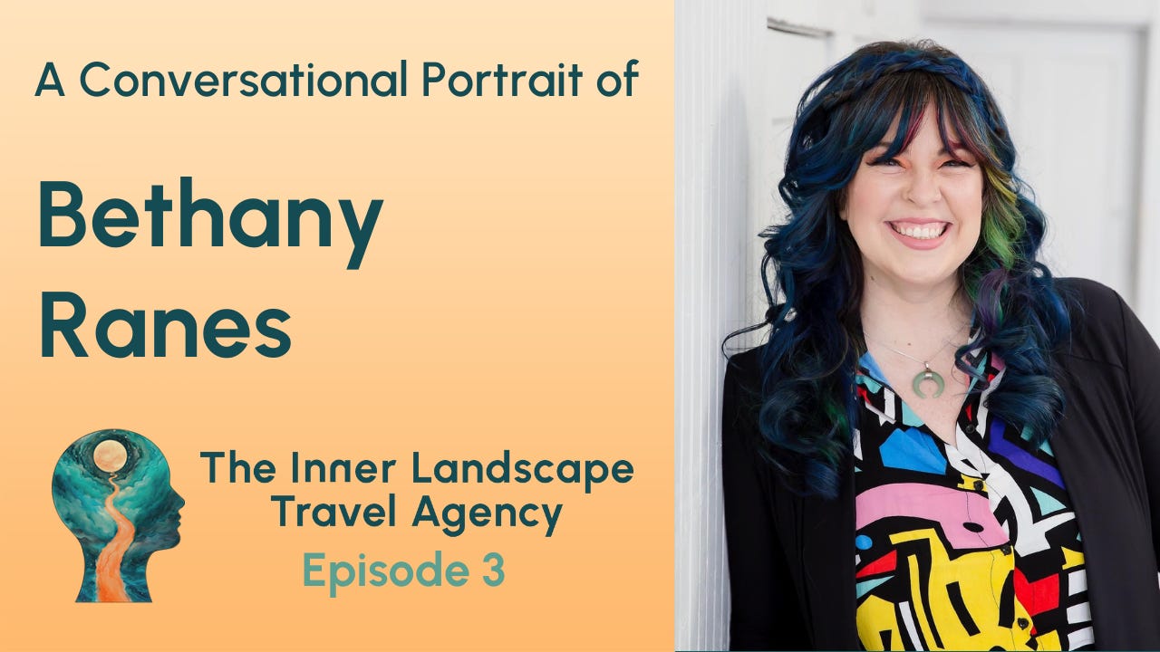 Ep. 3 - Bethany Ranes' Conversational Portrait