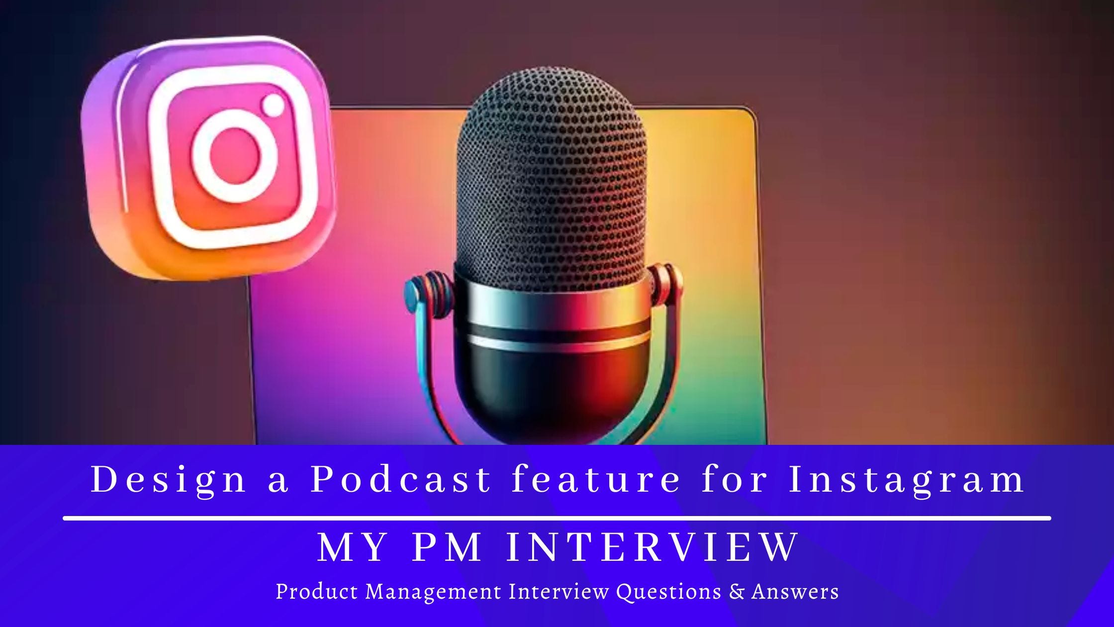 Design a Podcast feature for Instagram
