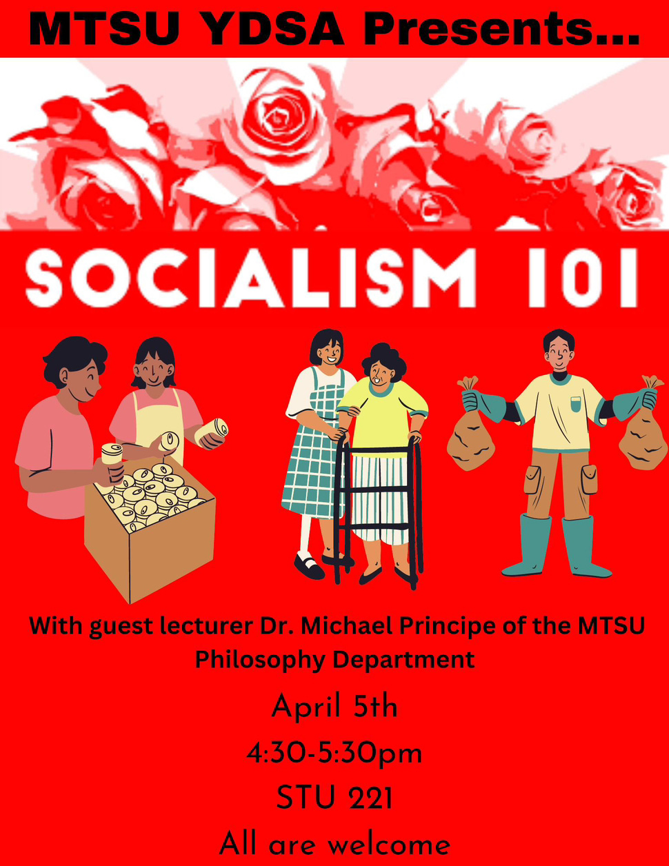 Socialism 101: A Lecture and Q&A with MTSU Philosophy Professor Michael ...