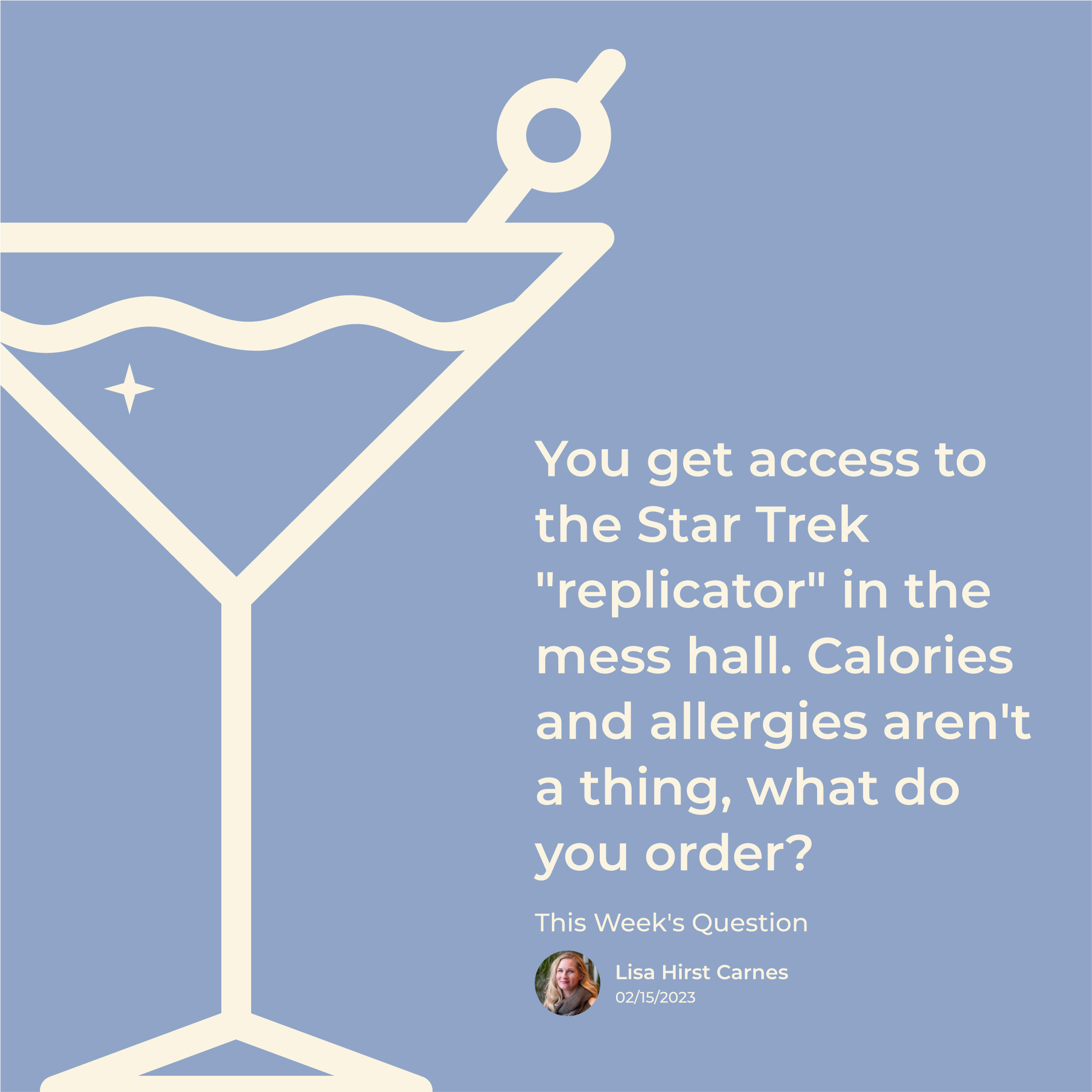 You get access to the Star Trek "replicator." Calories and allergies ...