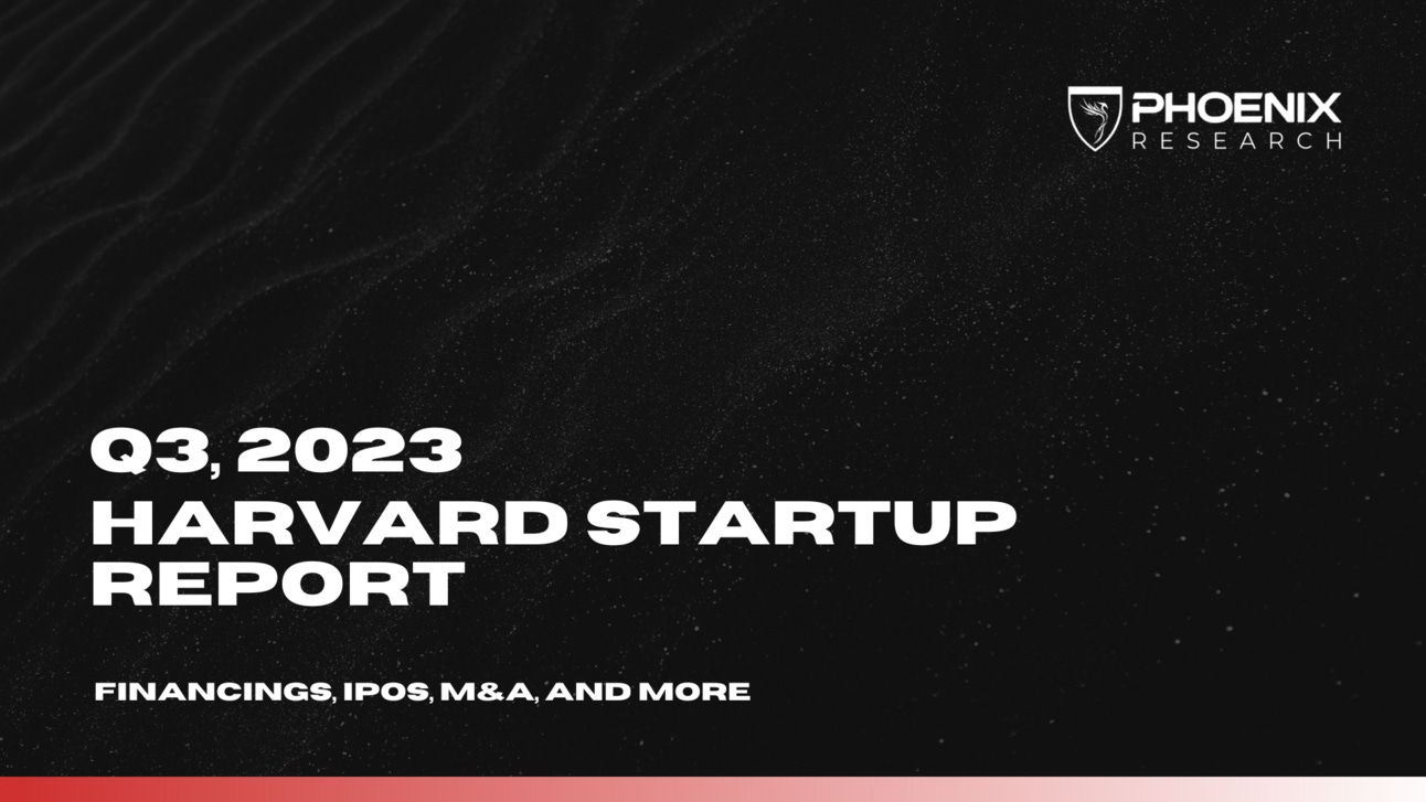 Q3, 2023 Harvard Startup Report - by Devon Triplett