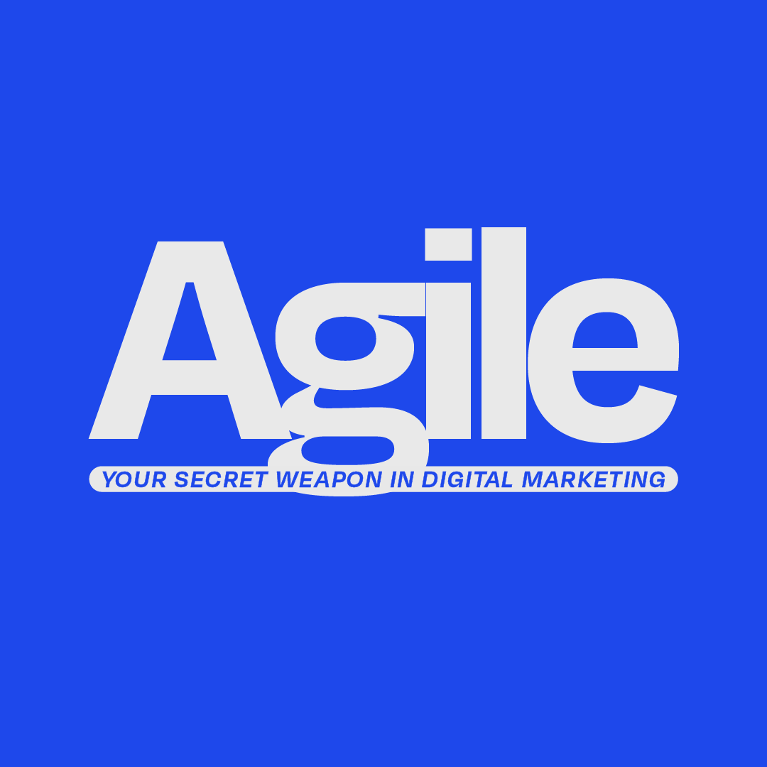 Agile: Your Secret Weapon in Digital Marketing