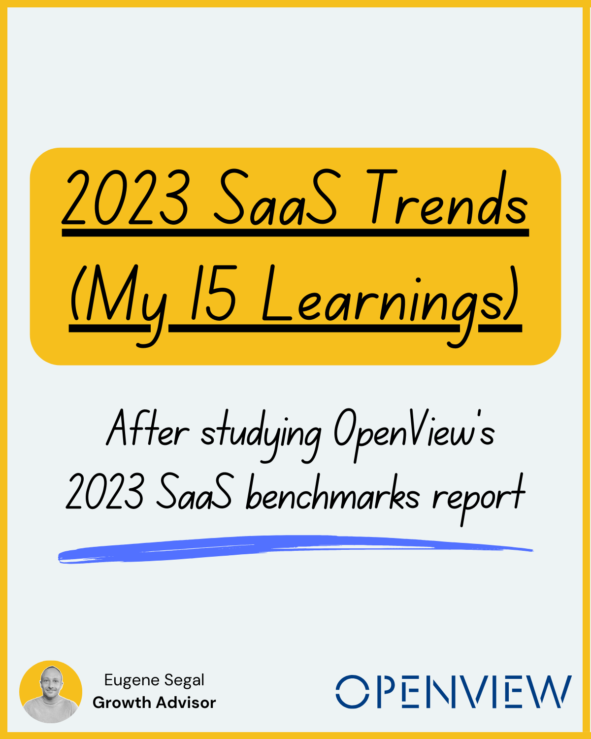 2023 SaaS Trends (My 15 Learnings) - by Eugene Segal