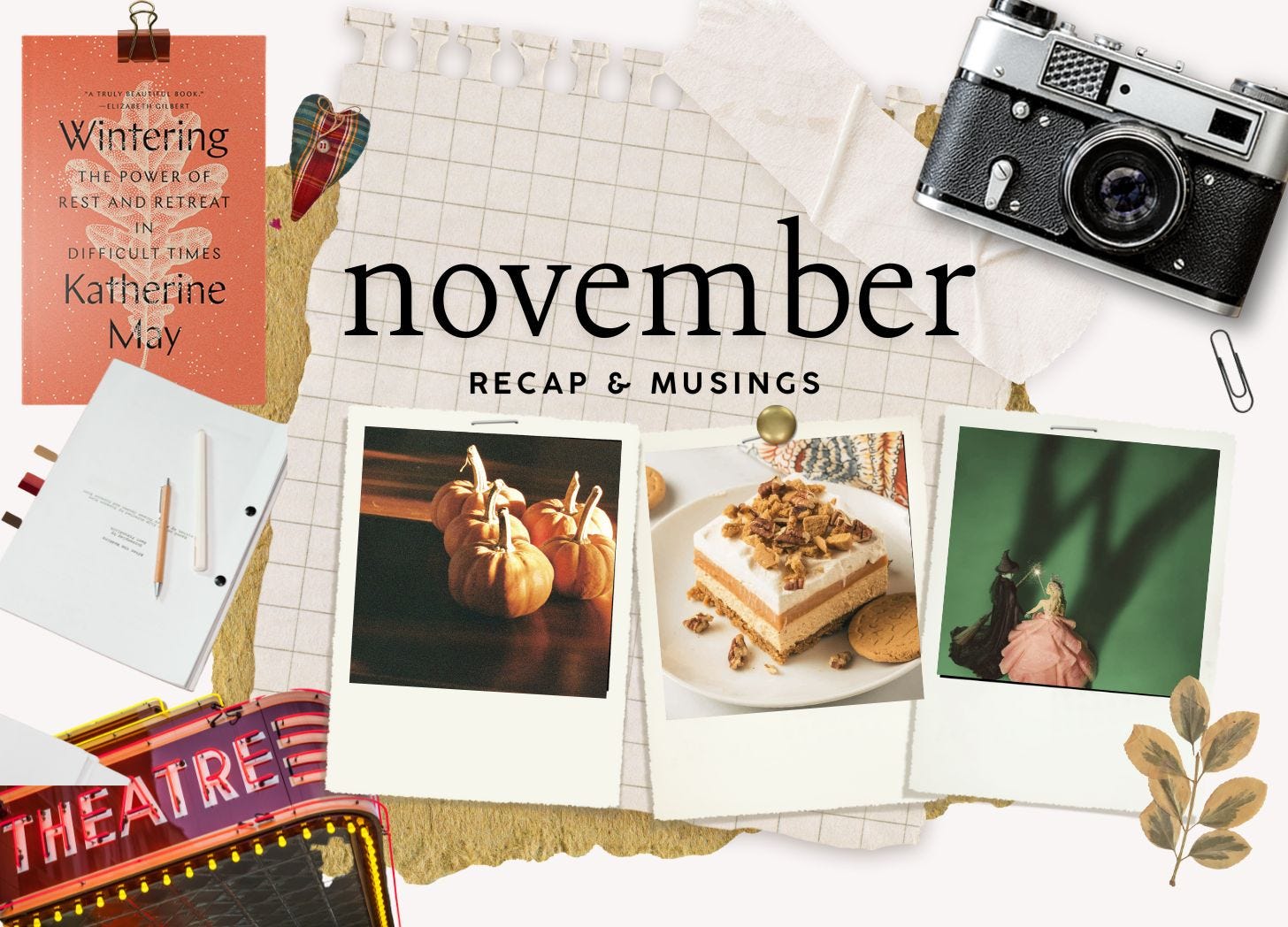 November Recap & Musings - by Laura Jean - Little Musings