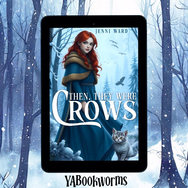 Then, They Were Crows - YA Bookworms