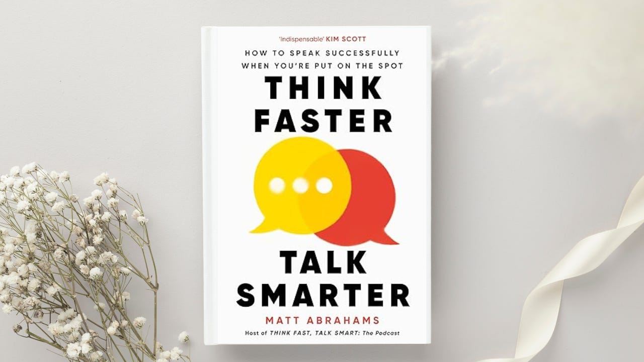 Think Faster, Talk Smarter - by Ayesha Falak