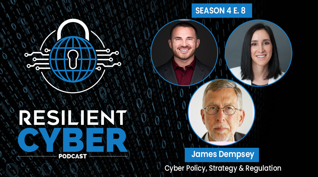 S4E8: Jim Dempsey - Cyber Policy & Regulation