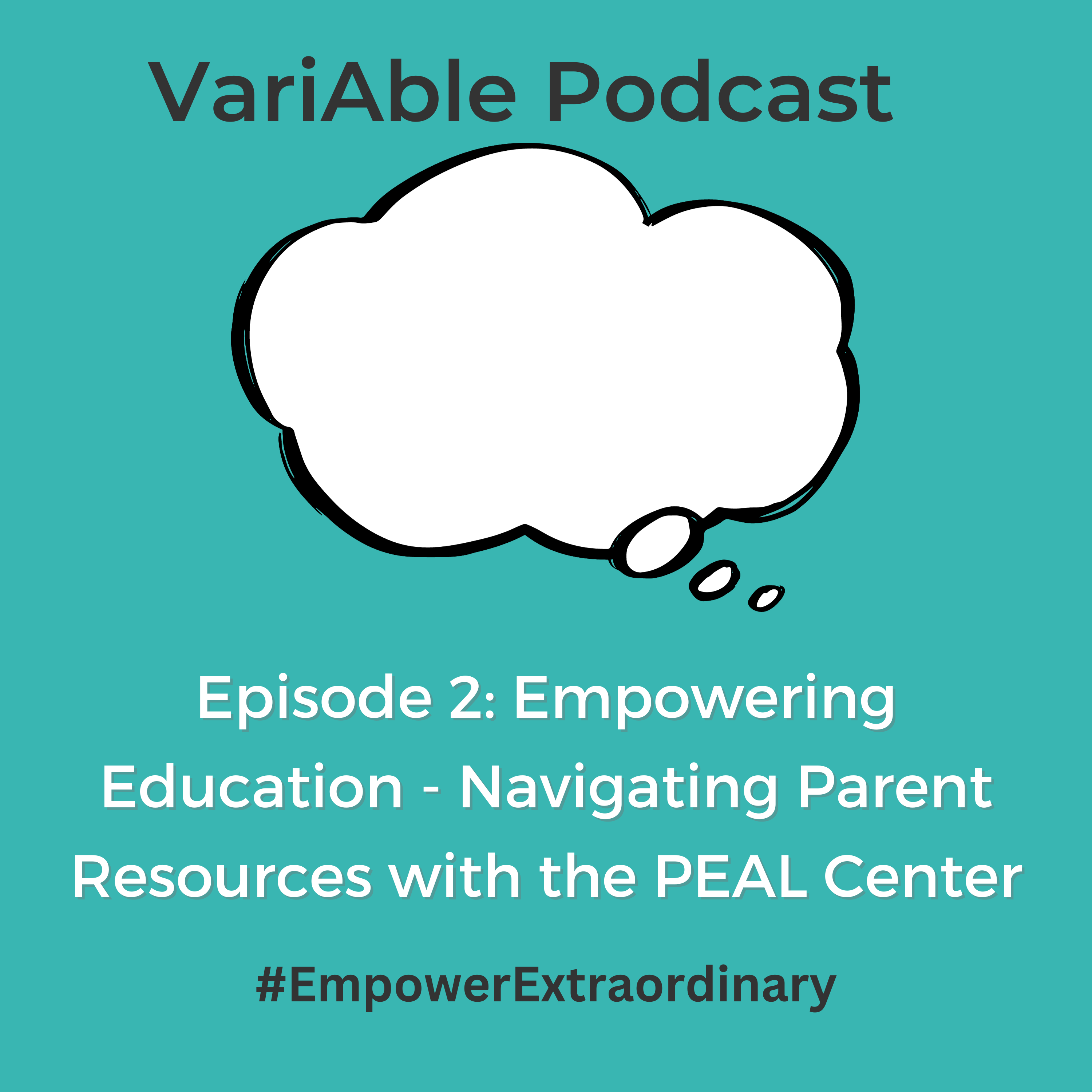 Empowering Education - Navigating Parent Resources with The PEAL Center
