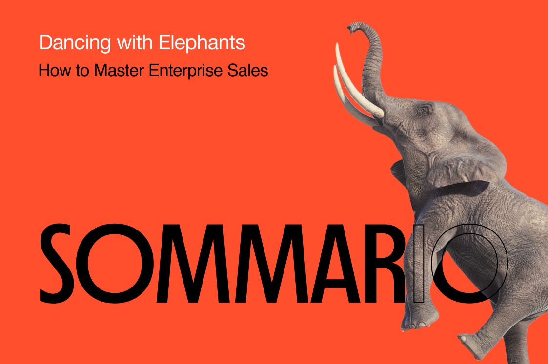 Dancing with Elephants: How to Master Enterprise Sales