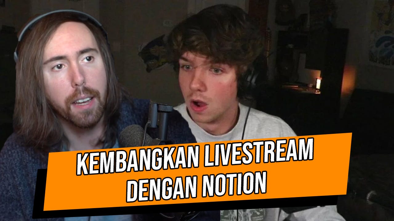 Kembangkan Livestream dengan Notion - by Mimin Saweria