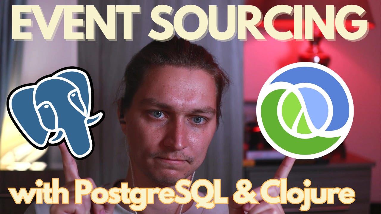 Event sourcing with PostgreSQL and Clojure