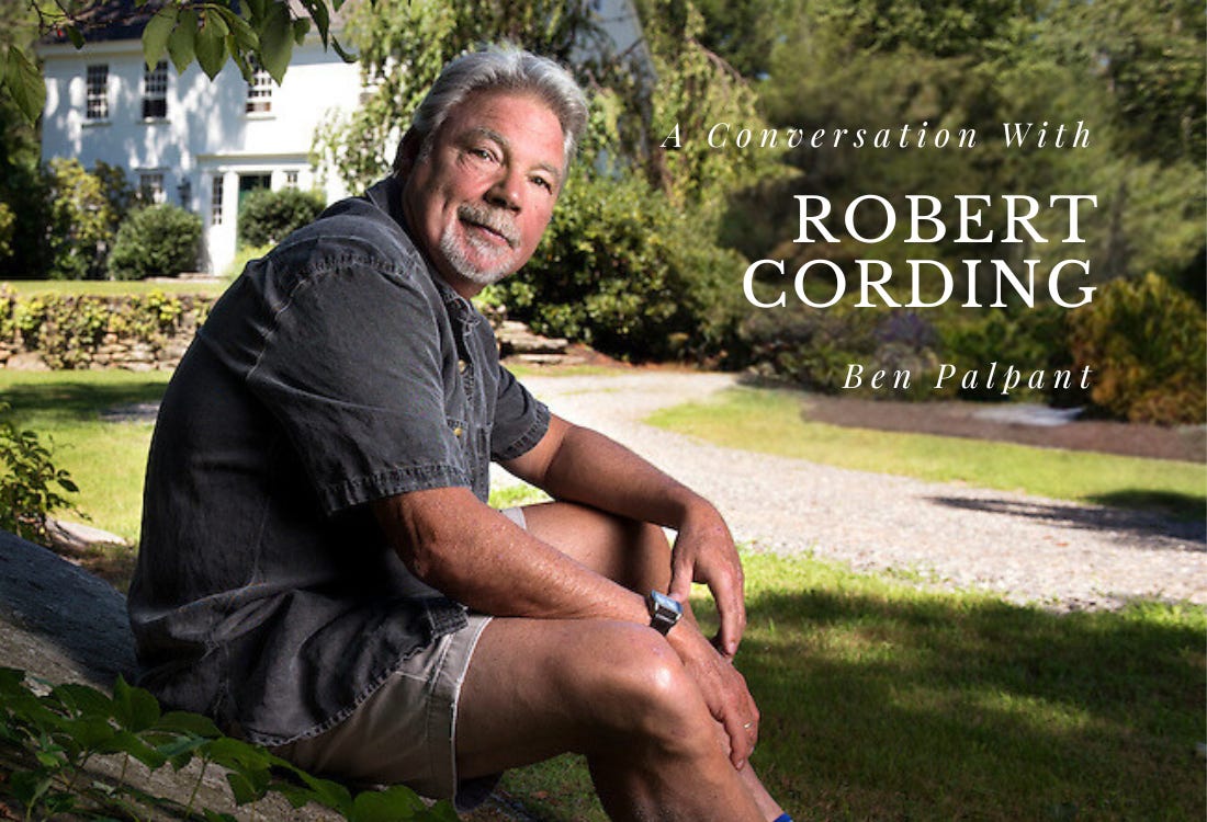 A Conversation with Robert Cording—Ben Palpant