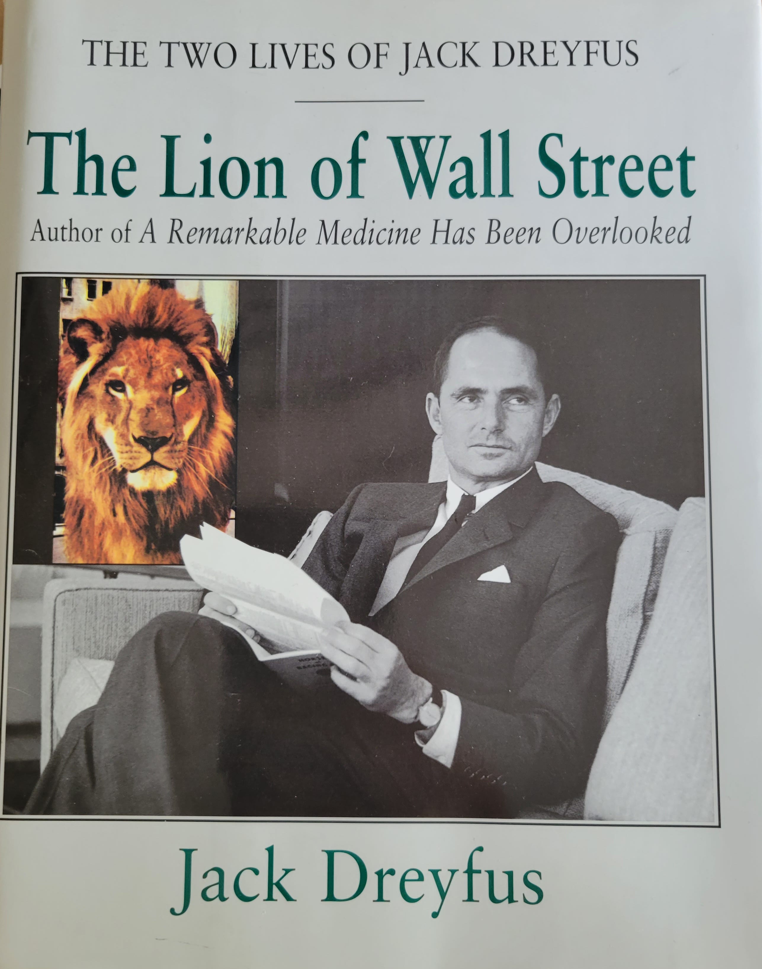 Jack Dreyfus: The Lion of Wall Street - by George Coyle