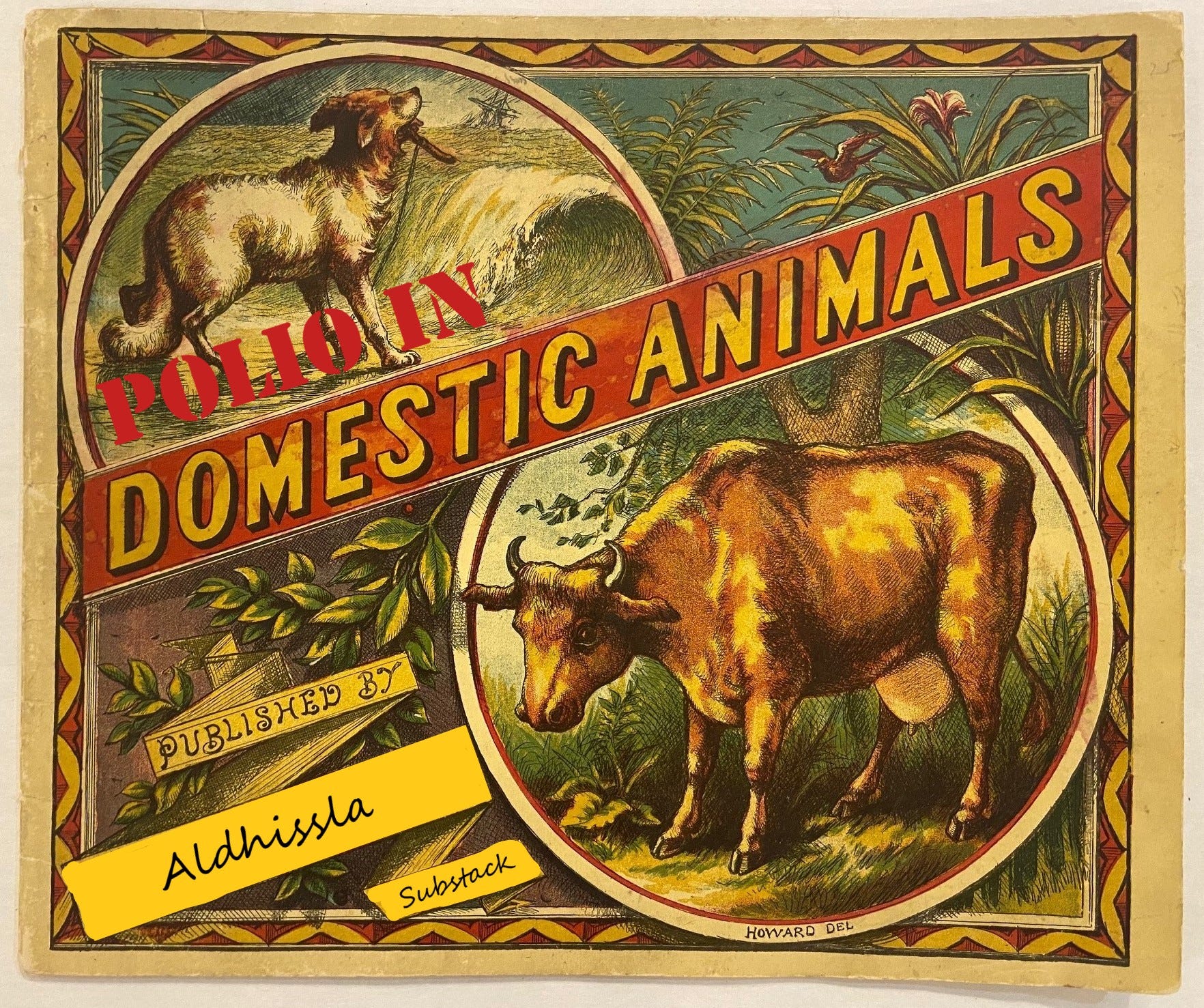 Poliomyelitis in Domestic Animals - Aldhissla’s Substack