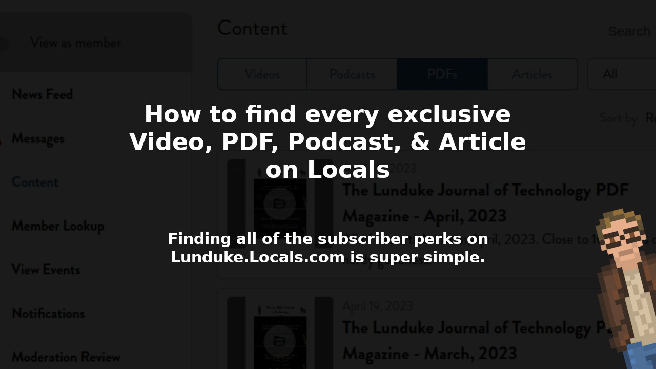 How to find every exclusive Video, PDF, Podcast, & Article on Locals