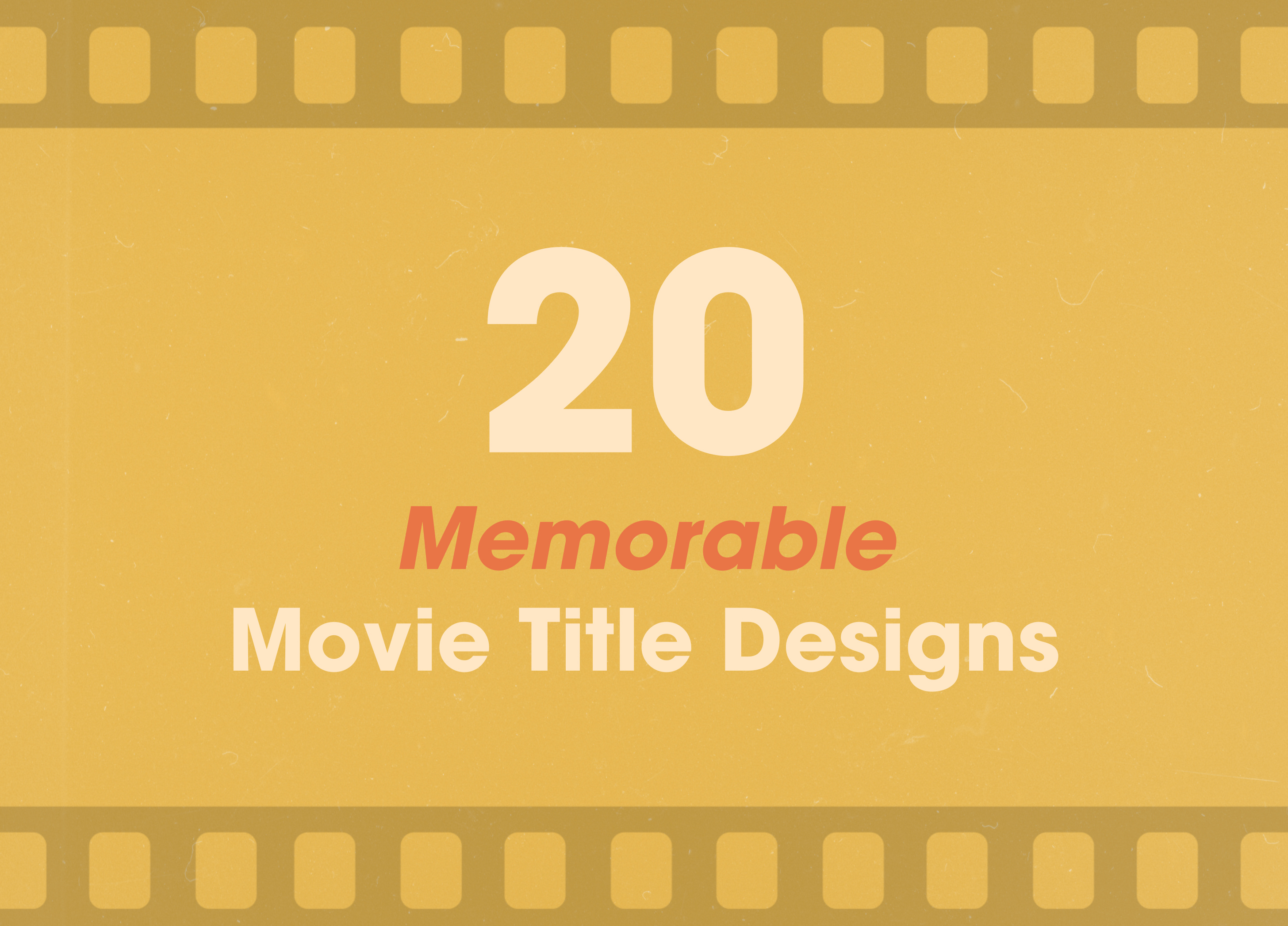 20 Memorable Movie Title Designs