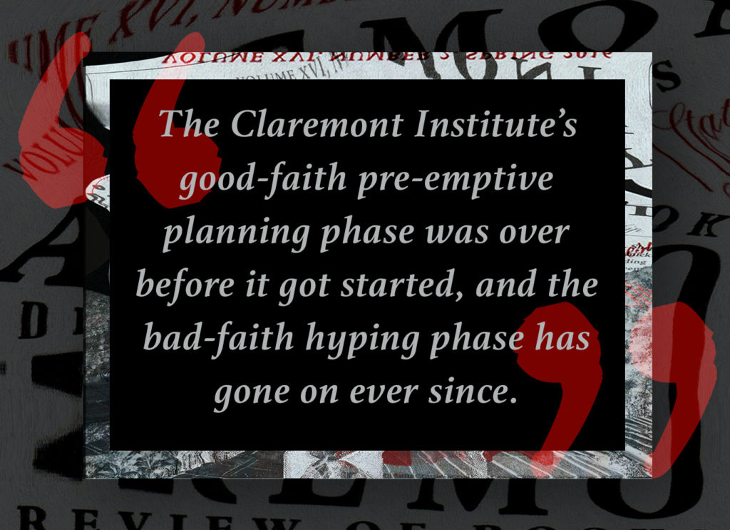 What the Hell Happened to the Claremont Institute?