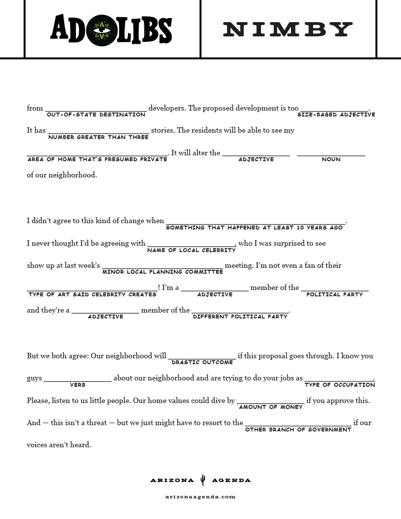 Create your own NIMBY Mad Libs - by Rachel Leingang