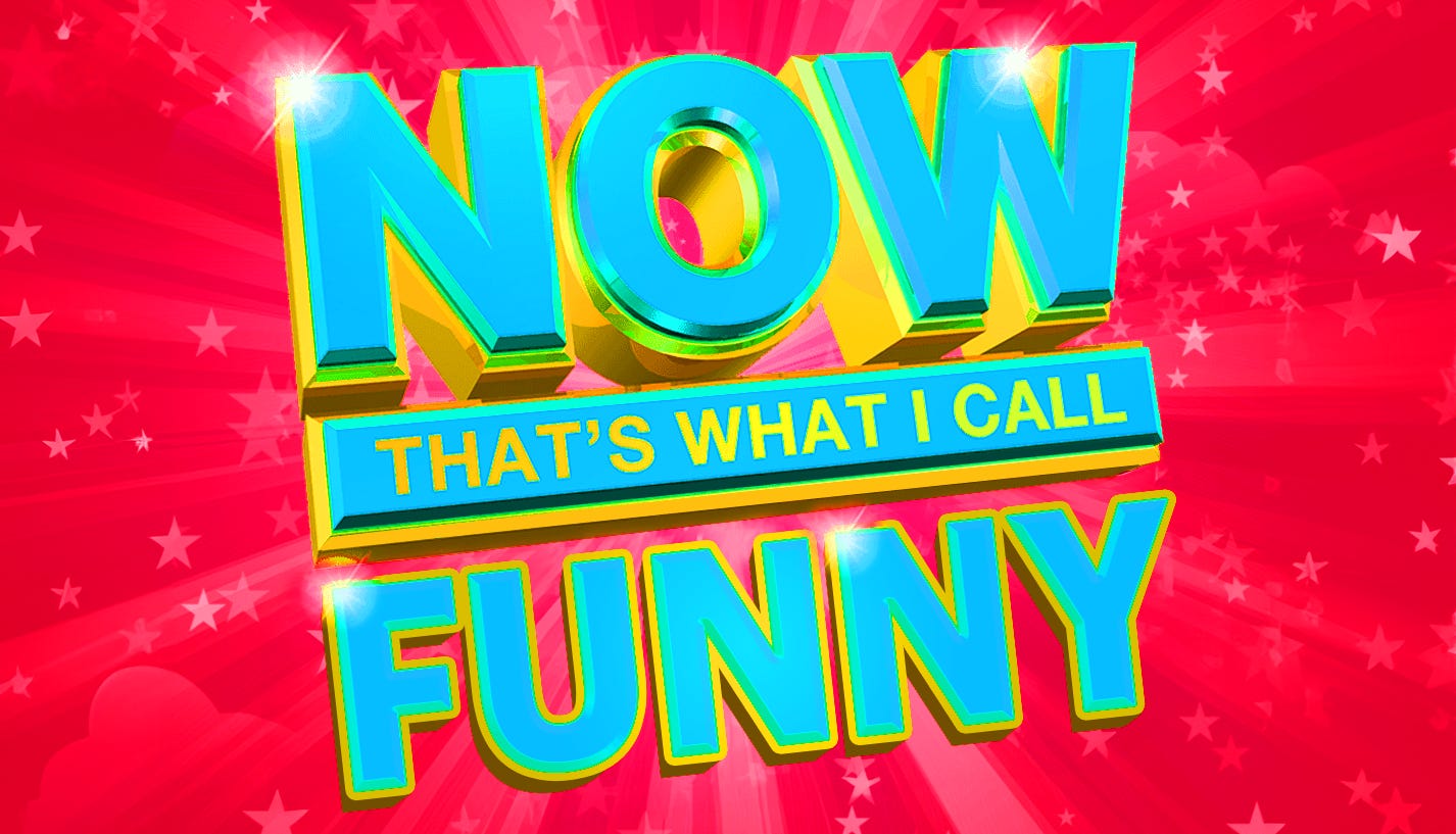 Now That's What I Call Funny: Vol. 4 - by Greg Nix