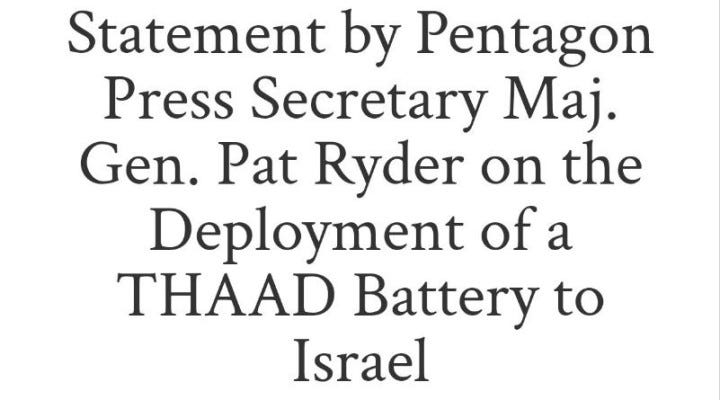 Pentagon Confirms 1 THAAD Battery to Deploy to Israel