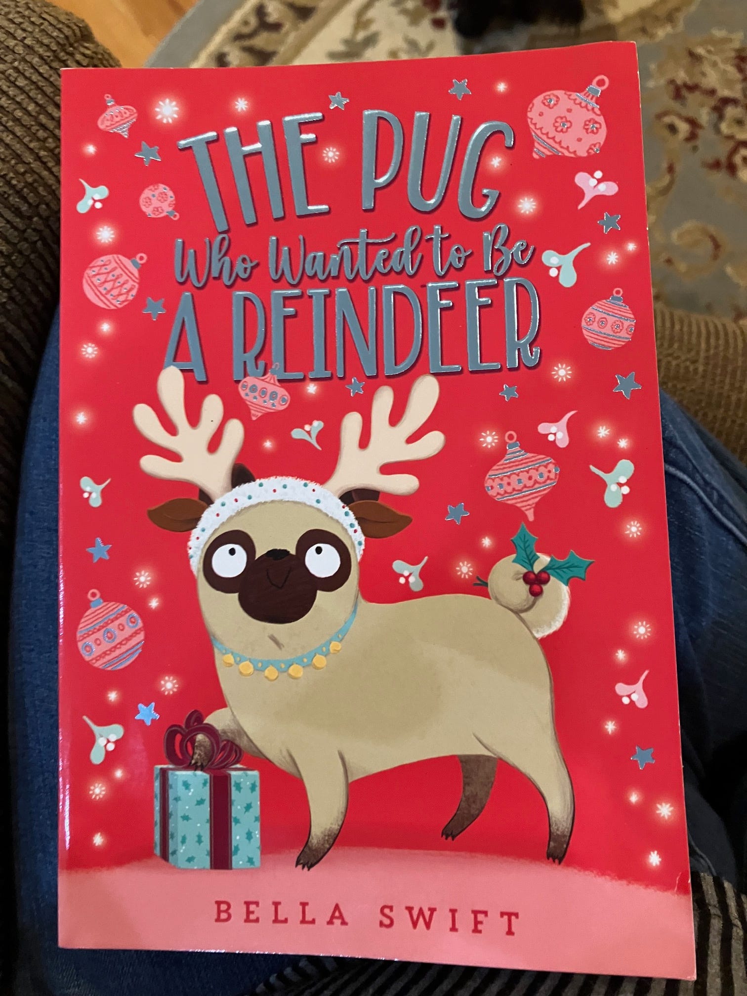 Book Review: "The Pug Who Wanted to Be a Reindeer"