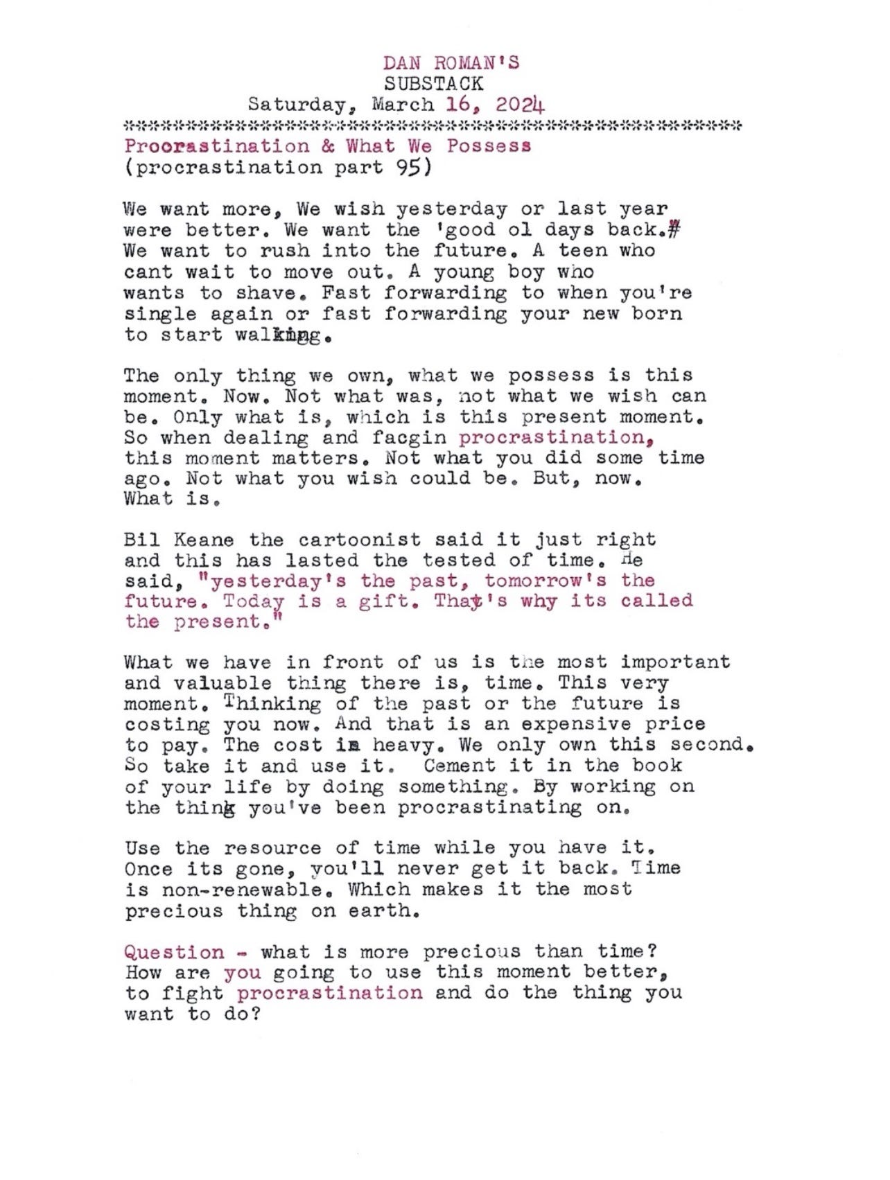 Procrastination & What We Possess - Dan Roman's Substack