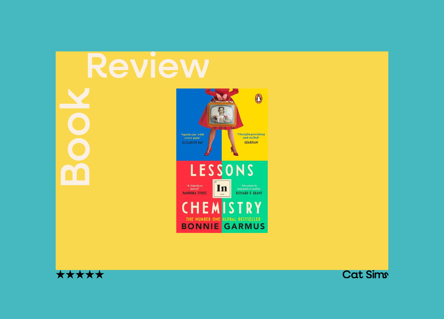 Book Review: Lessons In Chemistry