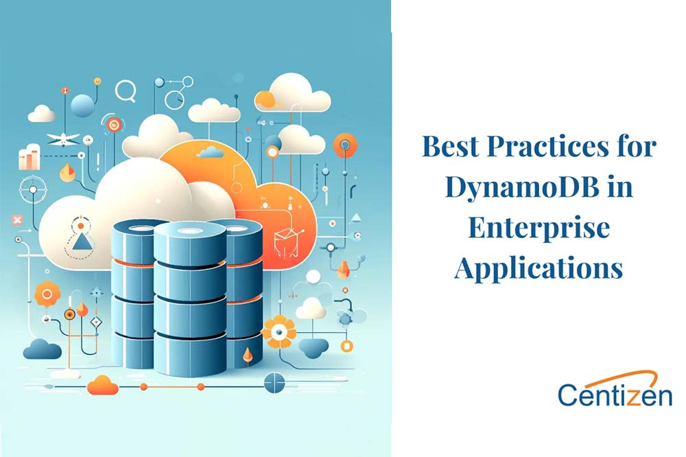 Best Practices for Using DynamoDB in Enterprise-Level Applications