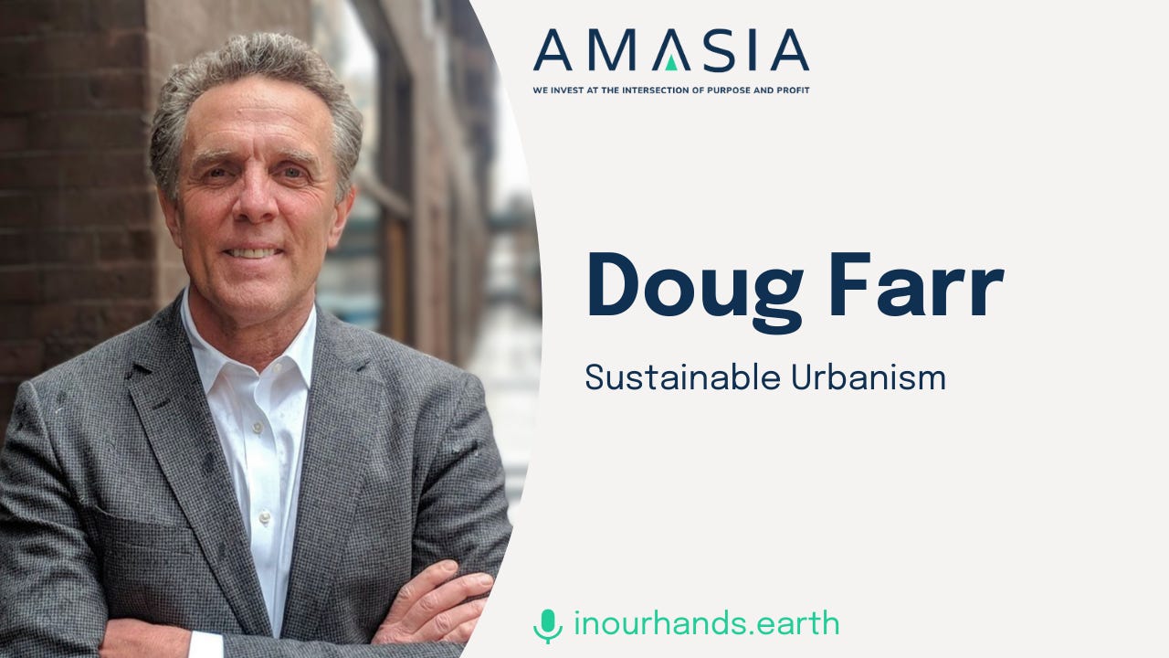 Doug Farr on Sustainable Design - by Ramanan Raghavendran
