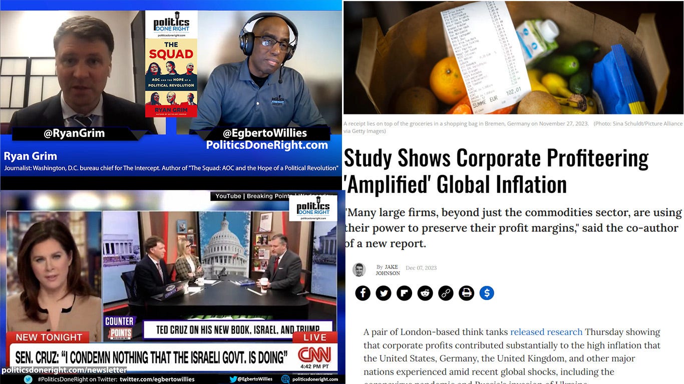 Ryan Grim on the Squad, & AIPAC. The proof that corporate profiteering ...