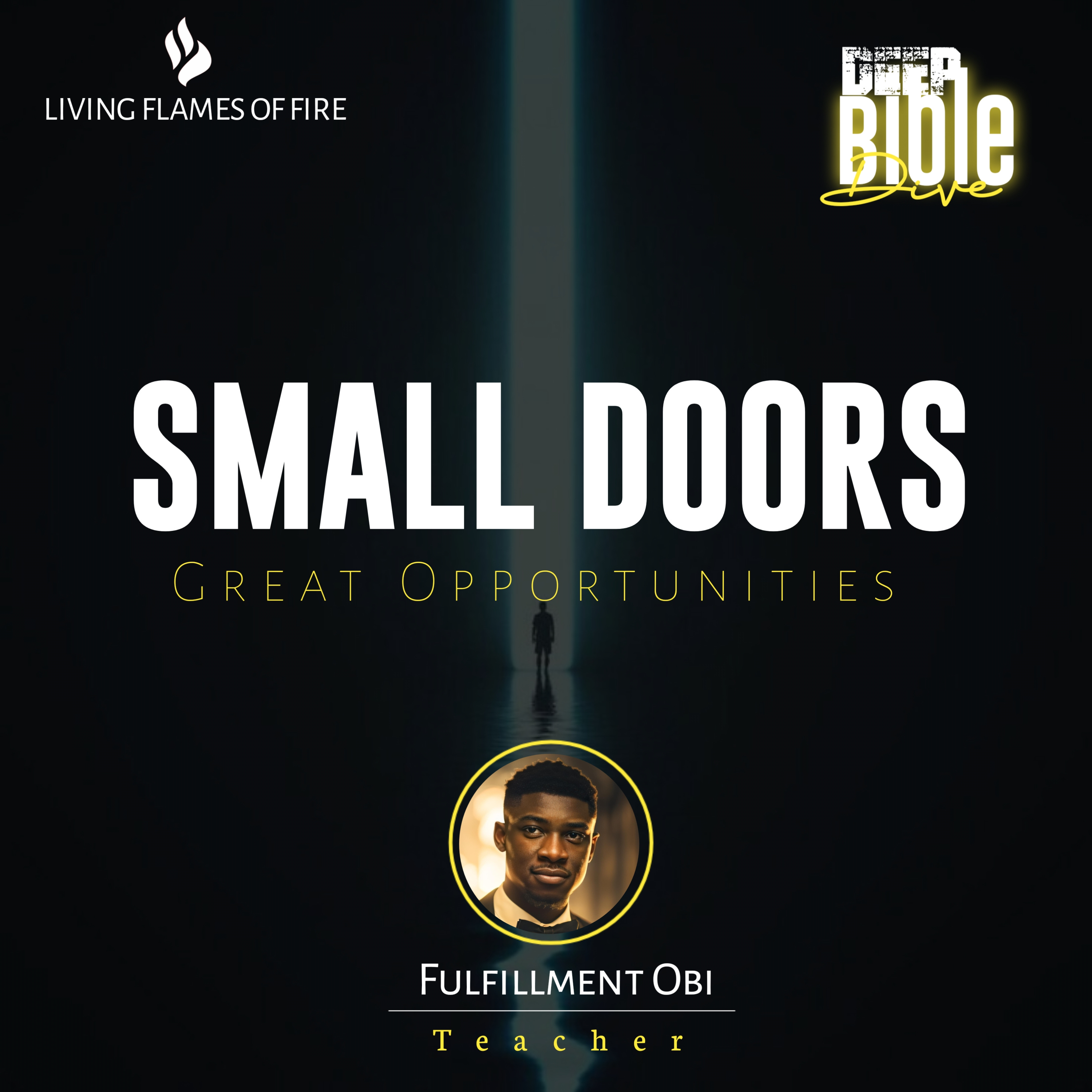 Small Doors - Deep Bible Dive - by Fulfillment Obi