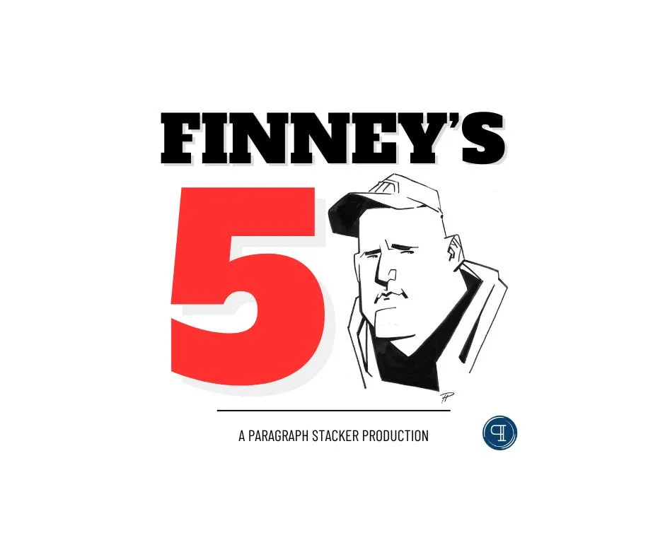 FINNEY’S 5: Sequels we don’t need - by Daniel P. Finney