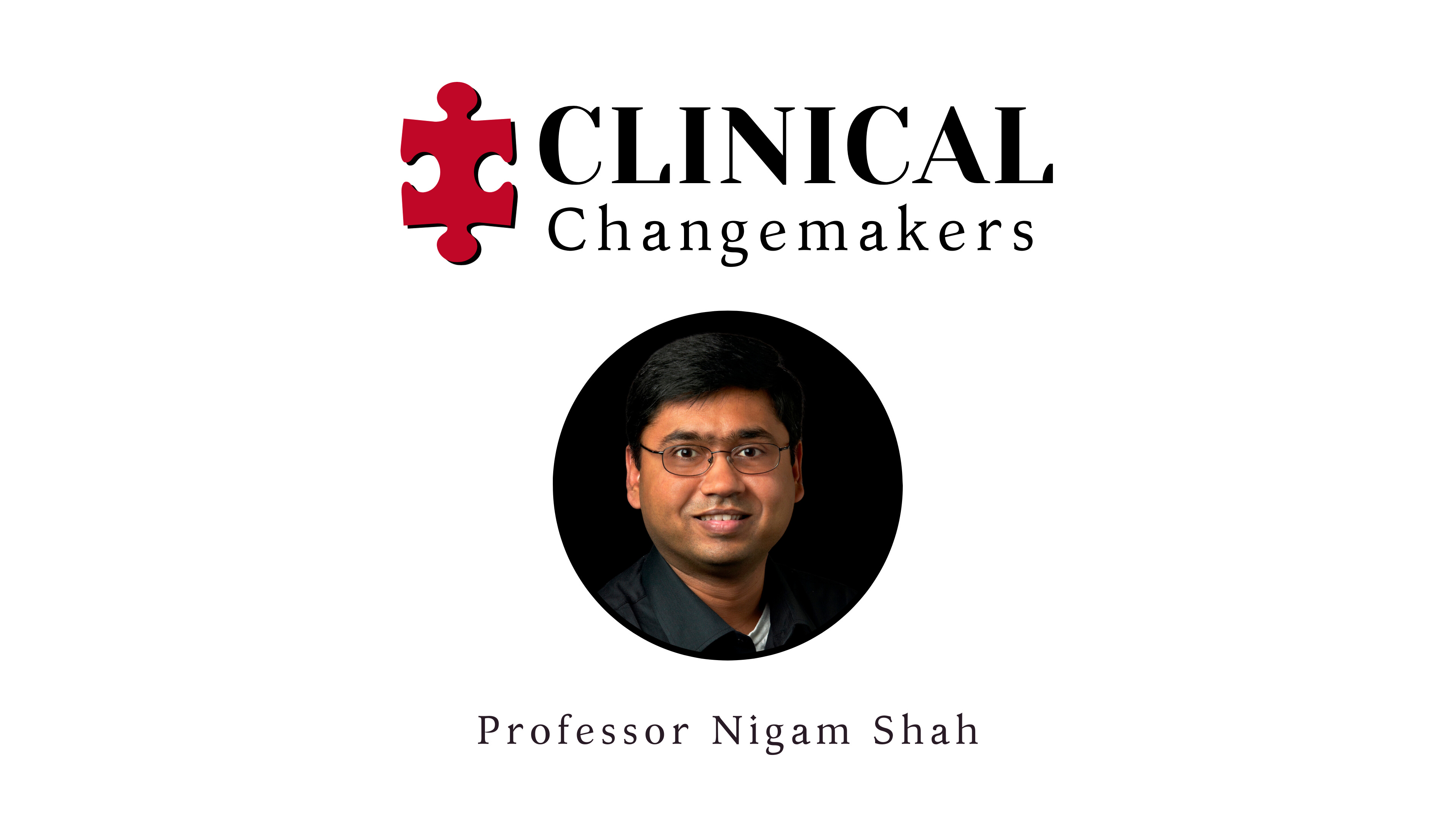 Ep11: Exploring AI, ChatGPT and Clinical Informatics | Professor Nigam Shah