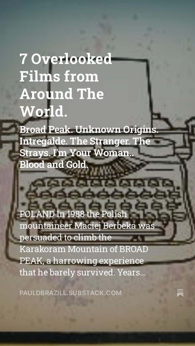 #films: 7 Overlooked Films from Around The World.