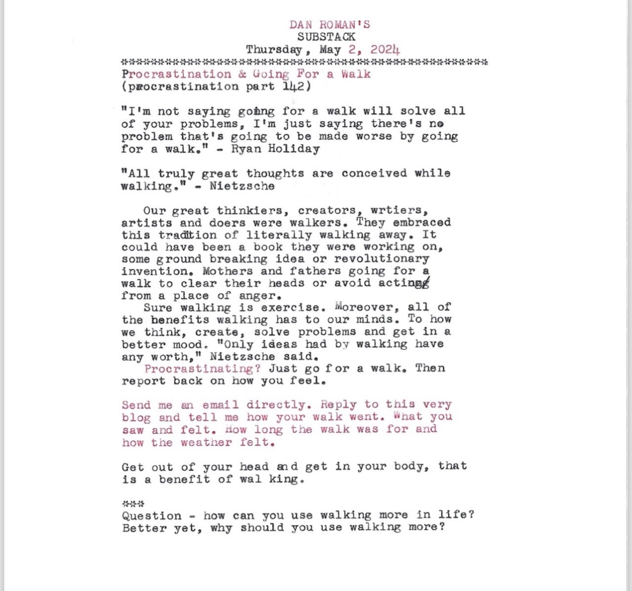 Procrastination & Going For a Walk - Dan Roman's Substack