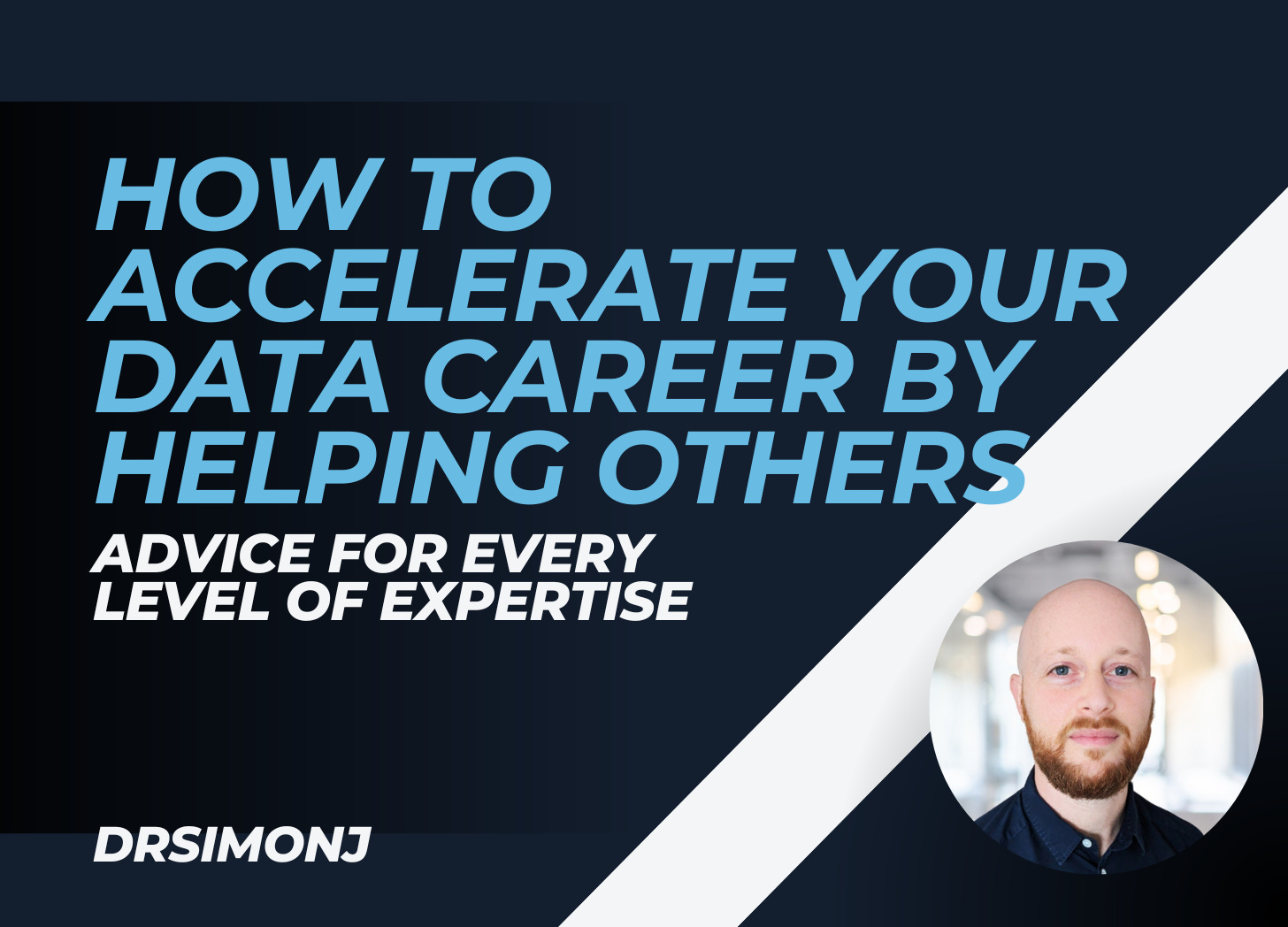 How to accelerate your data career by helping others