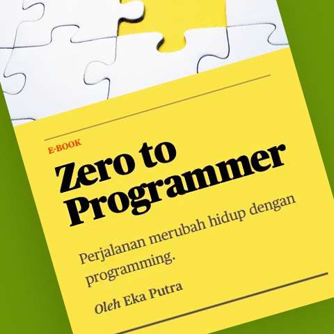 Zero To Programmer - Daftar isi - by Eka Putra