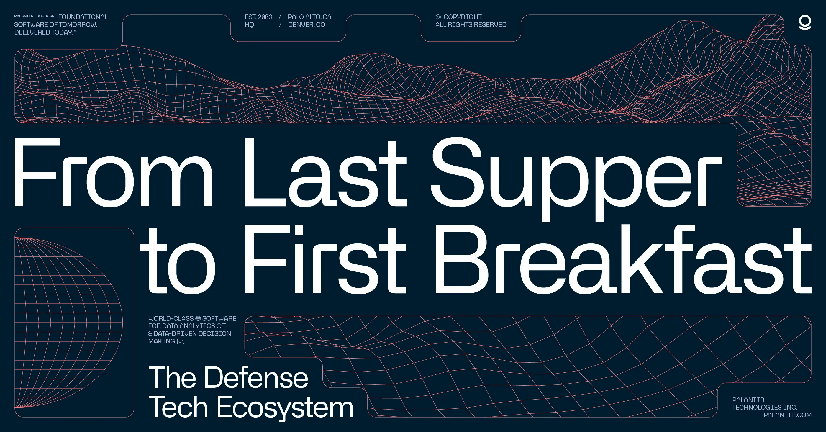From Last Supper to First Breakfast: The Defense Tech Ecosystem