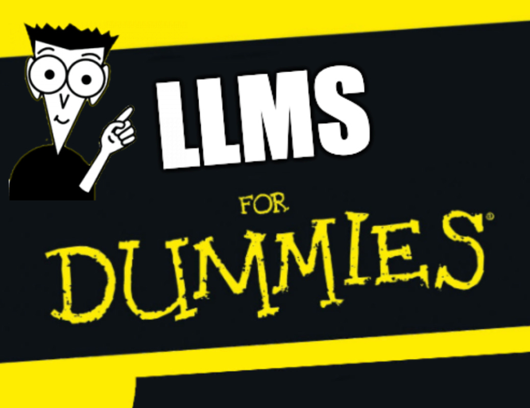 LLMs for Dummies - by Rex Woodbury - Digital Native